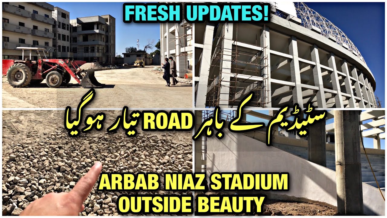 Outside Beauty Of Arbab Niaz Cricket Stadium Peshawar | Peshawar ...