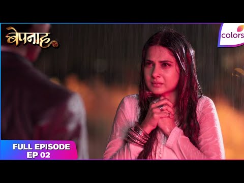 Bepannaah | Full Episode Ep. 2 | Gruesome death of 2 marriages | Colors TV