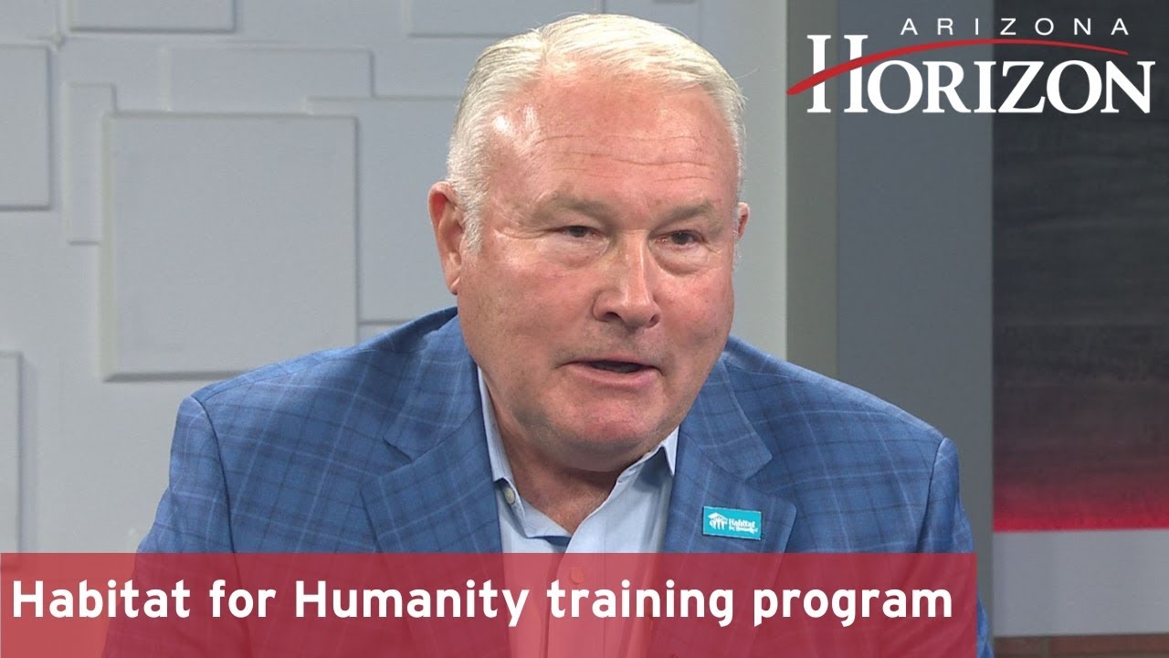 Habitat for Humanity training program | Arizona Horizon - YouTube