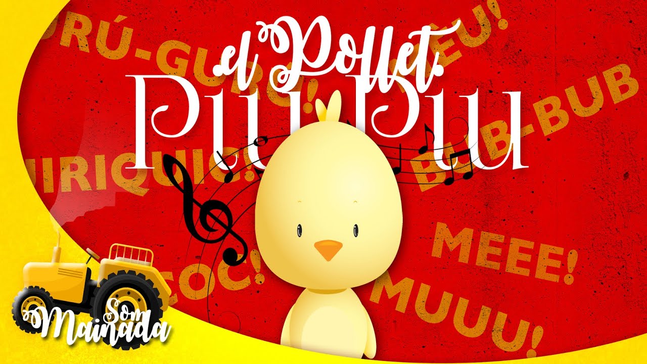 𝐒𝐨𝐦 𝐌𝐚𝐢𝐧𝐚𝐝𝐚® | EL POLLET PIU-PIU 🐥🚜 | Aprendre onomatopeies amb rumba ...