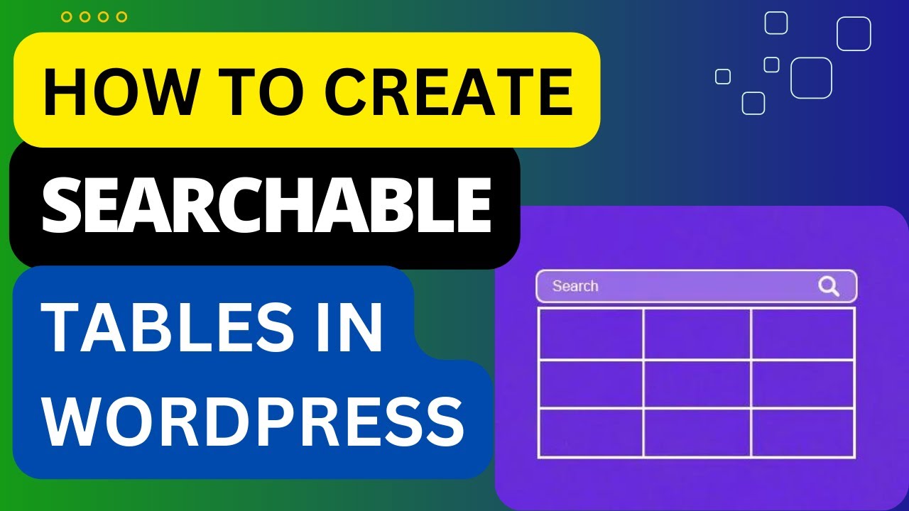 How To Create Searchable Tables In Wordpress Wordpress Searchable Table Youtube