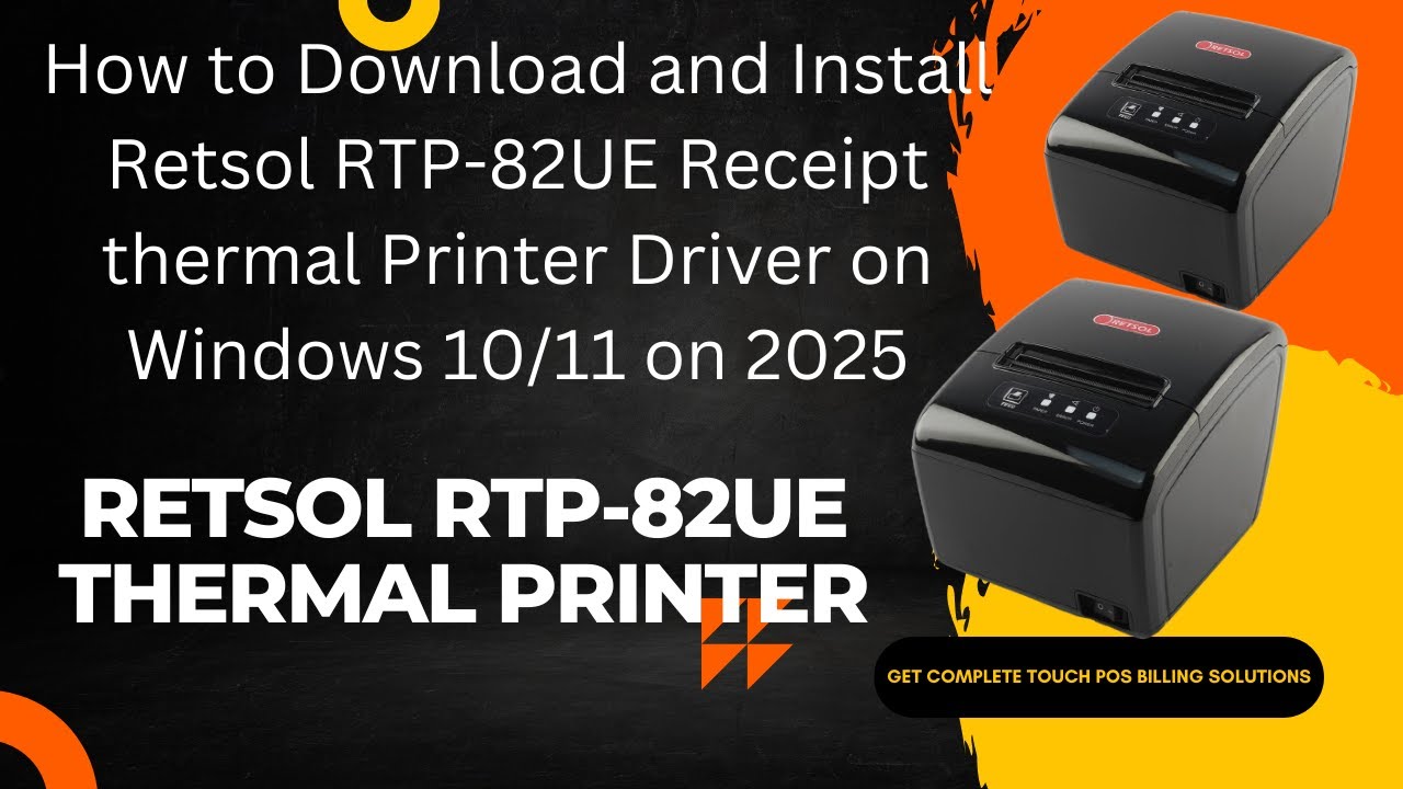 How to download & Install Retsol RTP 82UE Thermal Printer on Windows10 ...