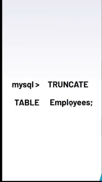 Truncate Table | 🔥viral🔥| MySQL #viral #viralshorts #mysql #viralvideo ...