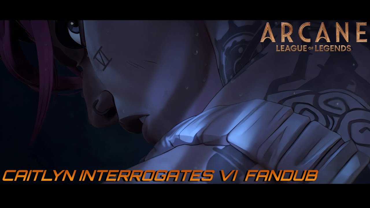 Arcane - Caitlyn Interrogates Vi (Fandub) - YouTube