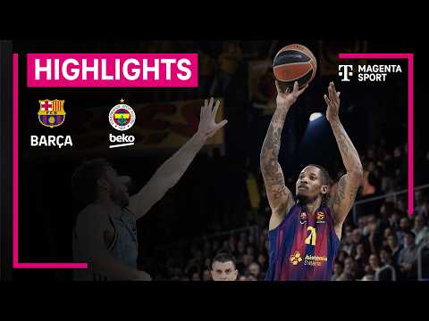 FC Barcelona - Fenerbahce Beko Istanbul | EuroLeague | MAGENTA SPORT