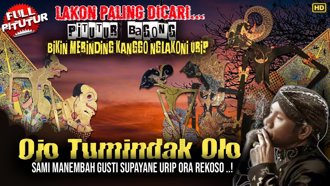 MERINDING! PITUTUR BAGONG YANG MENDALAM DAN PENUH MAKNA // WAYANG KULIT ...