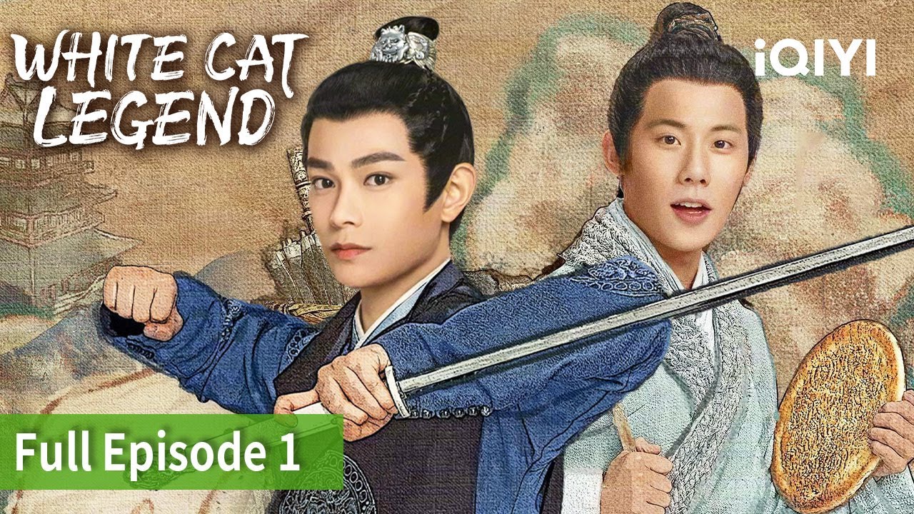 White Cat Legend EP1[FULL] | Ryan, Zhou Qi | iQIYI Philippines - YouTube