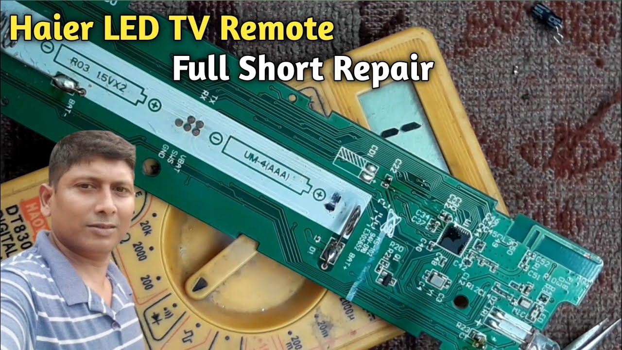 Haier LED TV remote repair | How to repair Haier LED TV Remote | Led TV ...