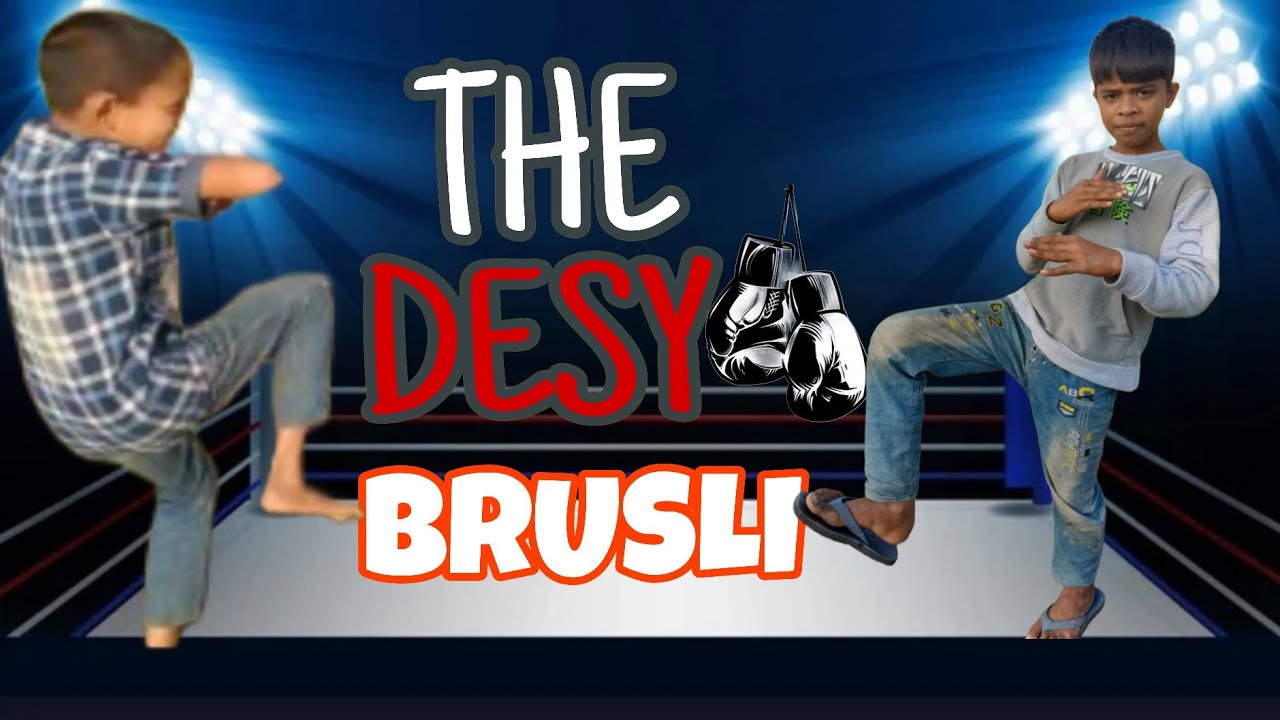 THE DESY BRUSLI 😅😂🤣 the fighter in kumfu আমাদের ভিডিওটি ভালো লাগলে ...