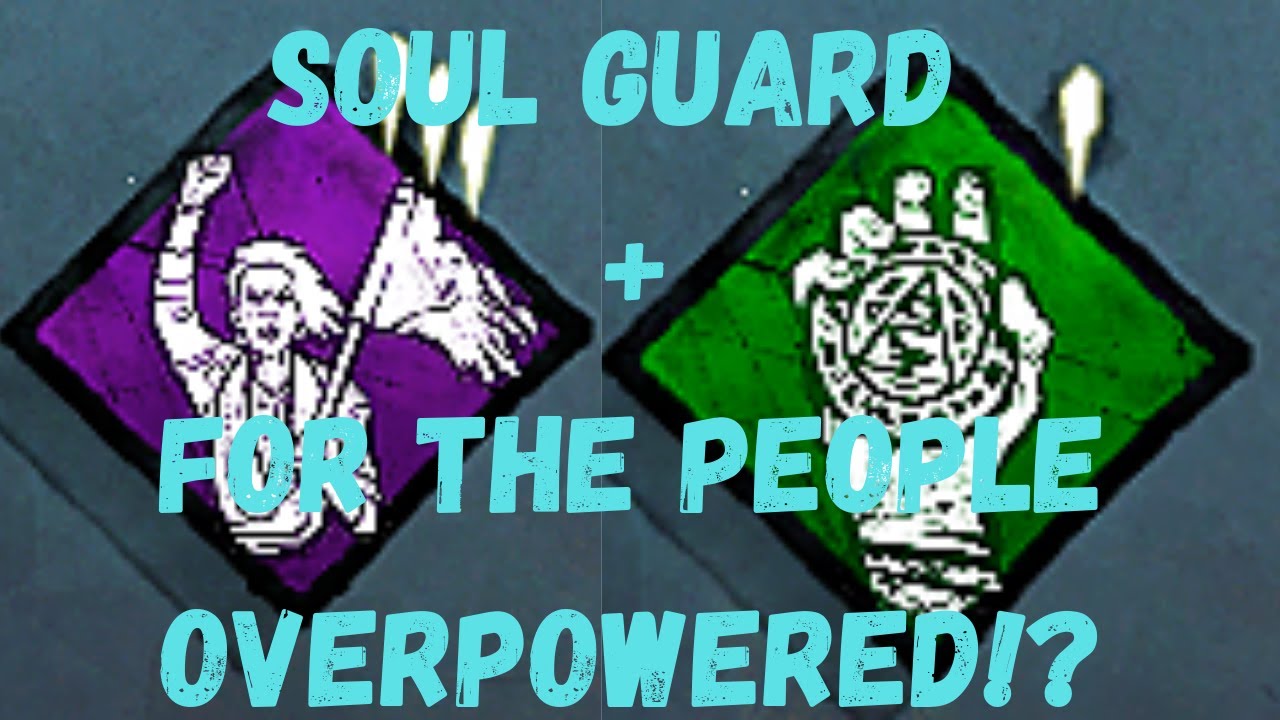 Soul Guard + For The People OP? - Dead by Daylight #Shorts - YouTube