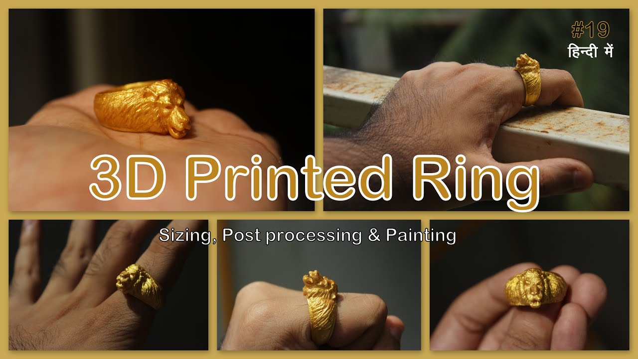 How to make a 3D Printed Ring | FDM Printer | Post Processing | [IN ...