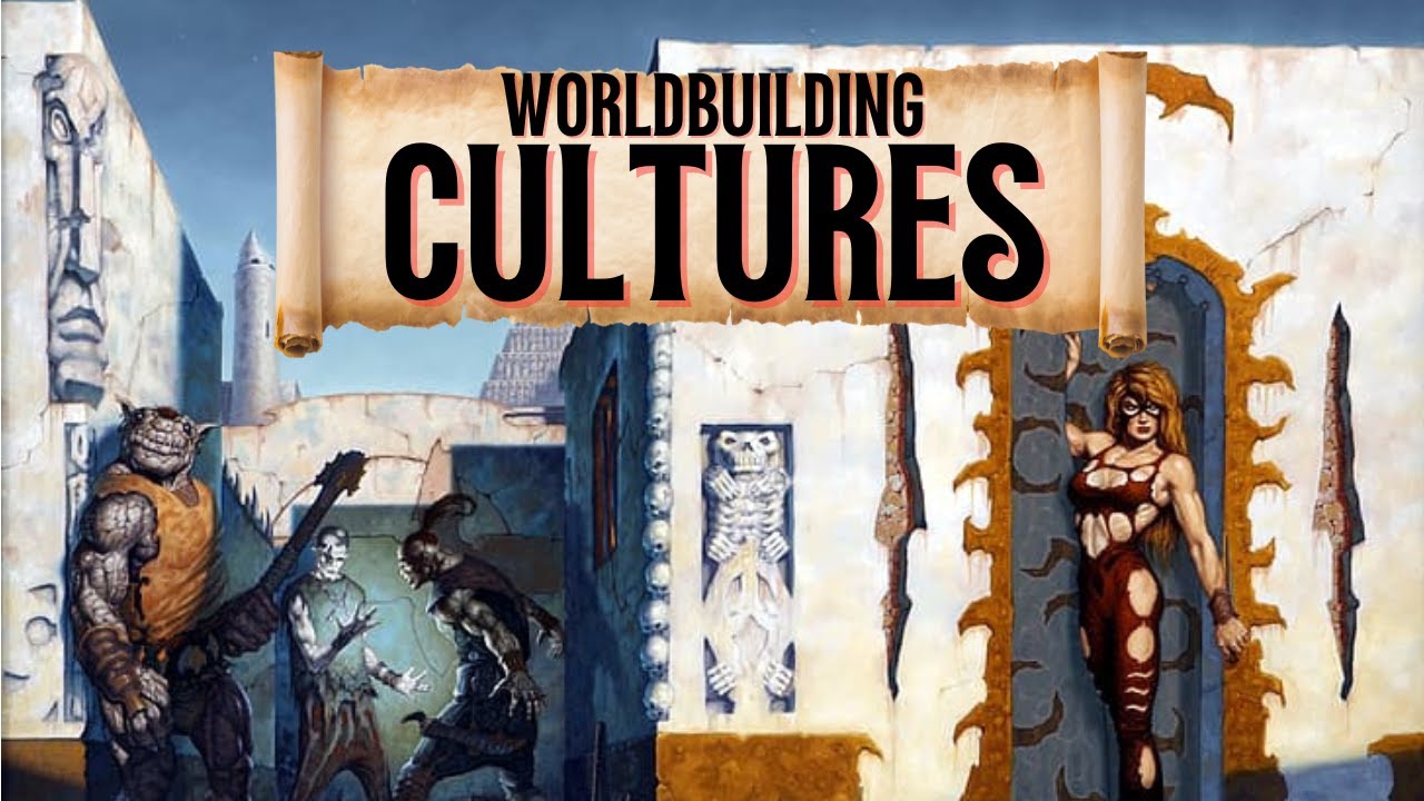 WORLDBUILDING CULTURES - Writing Advice - YouTube