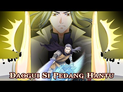 Xiao Chen 37 - Tantangan.. Daogui Si Pedang Hantu ...!!! - YouTube