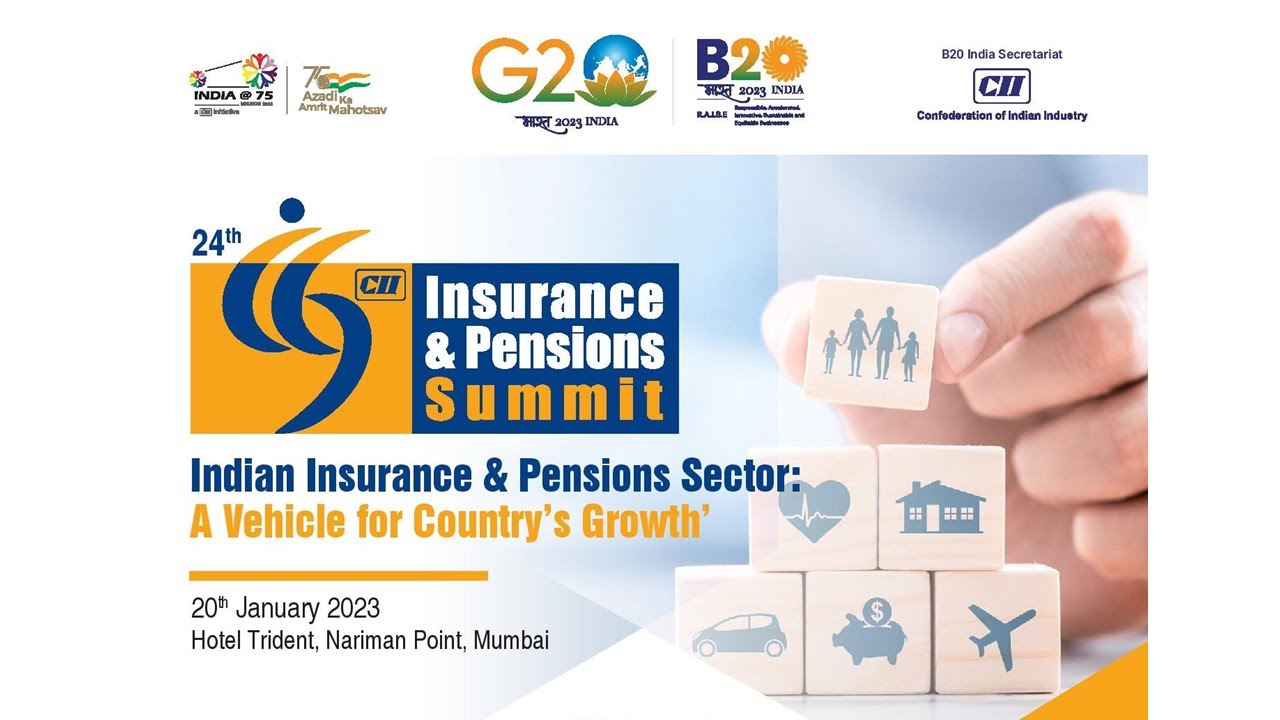 24th CII INSURANCE & PENSIONS SUMMIT - YouTube