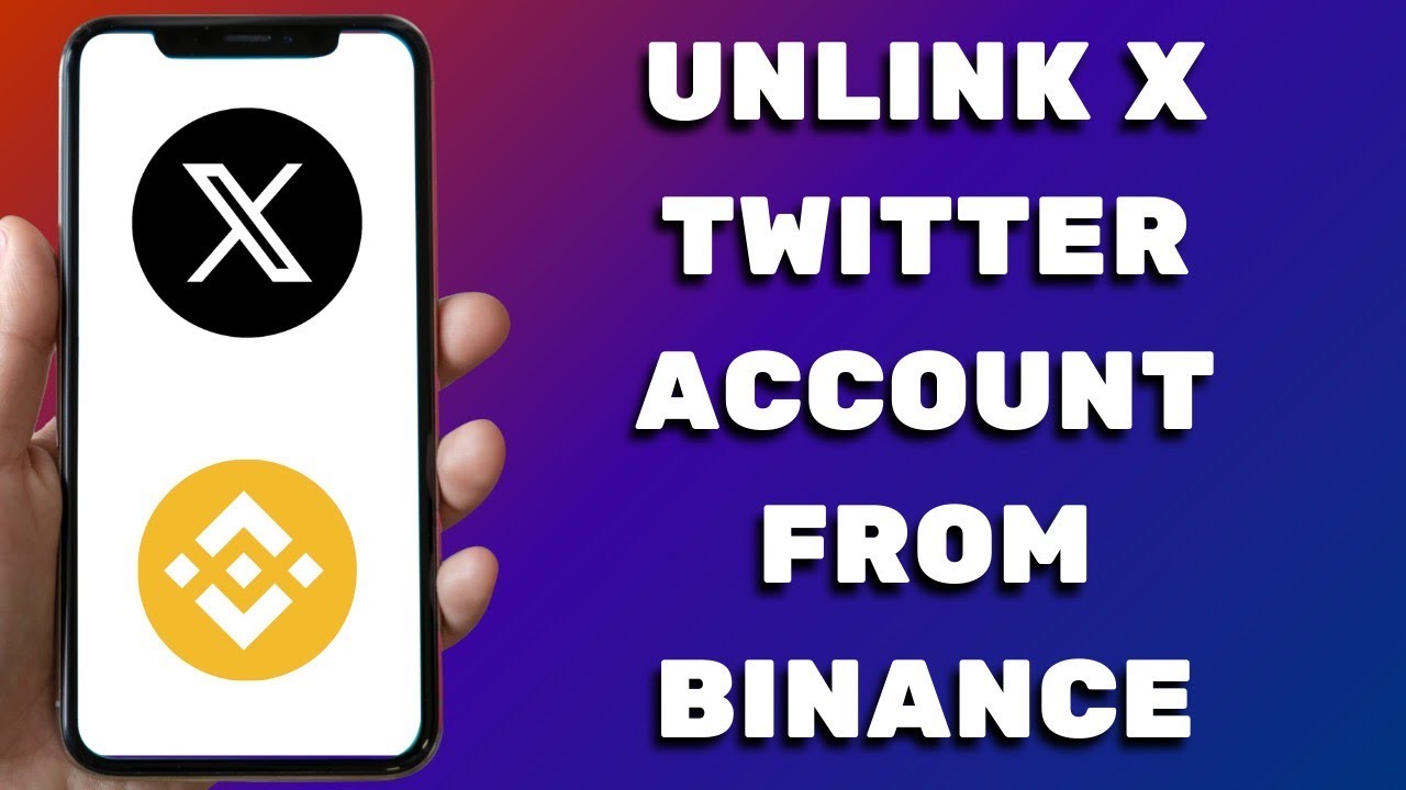 How To Unlink X Twitter Account From Binance (2025) - Step By Step ...