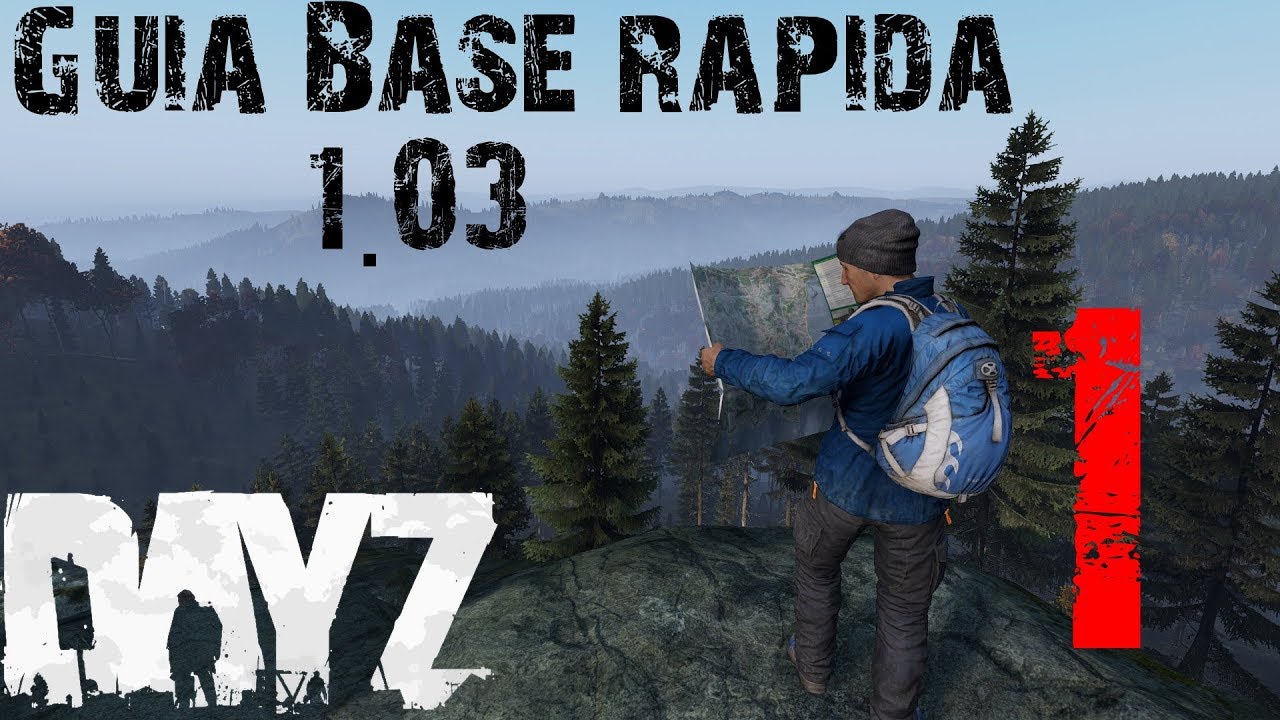 Dayz 1.03 Guia Base Rapida 01 "Agua y Ballota" - YouTube