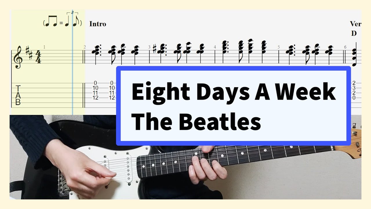 Eight Days A Week - The Beatles Guitar Cover With Tab - YouTube