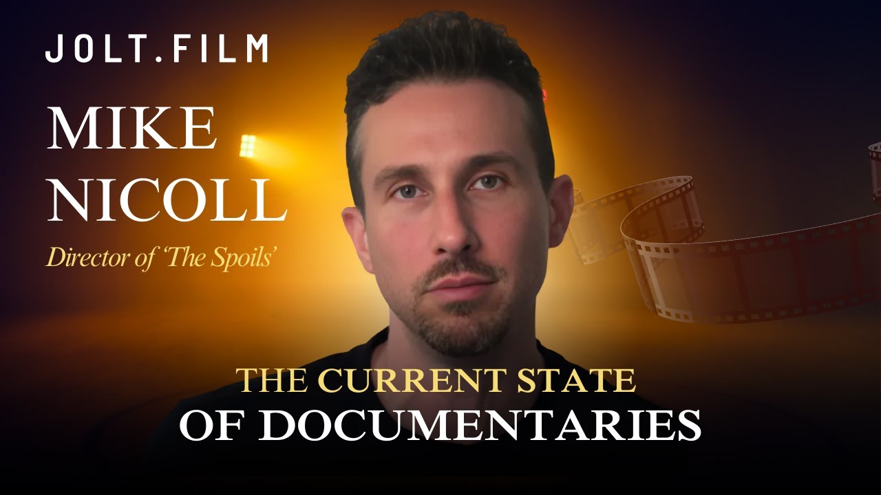 The Current State of Documentaries | Mike Nicoll - JOLT - YouTube