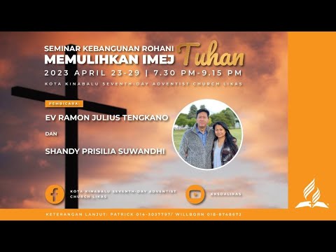 PERSIAPAN YANG PALING PENTING | SEMINAR KEBANGUNAN ROHANI : MEMULIHKAN ...