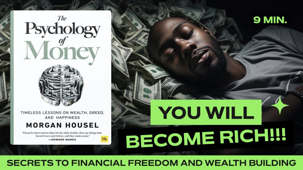 Psychology of Money: Master Wealth in Minutes - YouTube