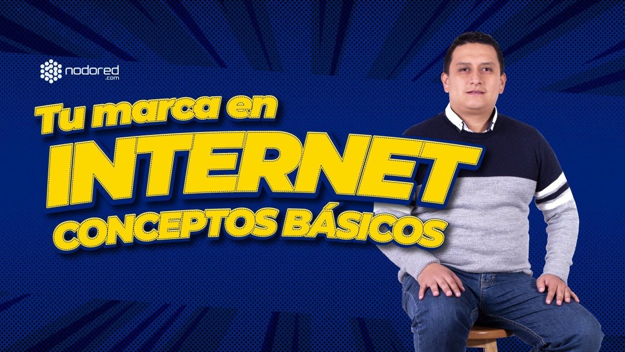 Tu marca en Internet - Conceptos básicos - YouTube