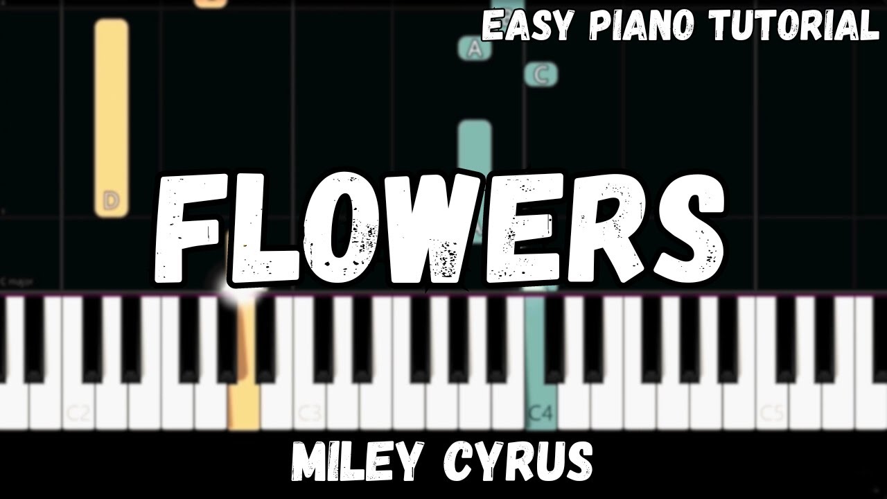 Miley Cyrus - Flowers (Easy Piano Tutorial) - YouTube
