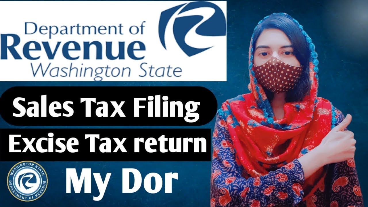 Quarterly Sales tax filing 2025 updated | Washington state | My Dor ...