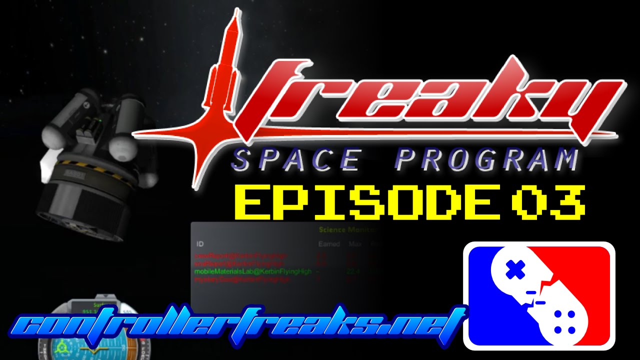 Freaky Space Program Ep. #03 - 3..2...1... Contract! - YouTube