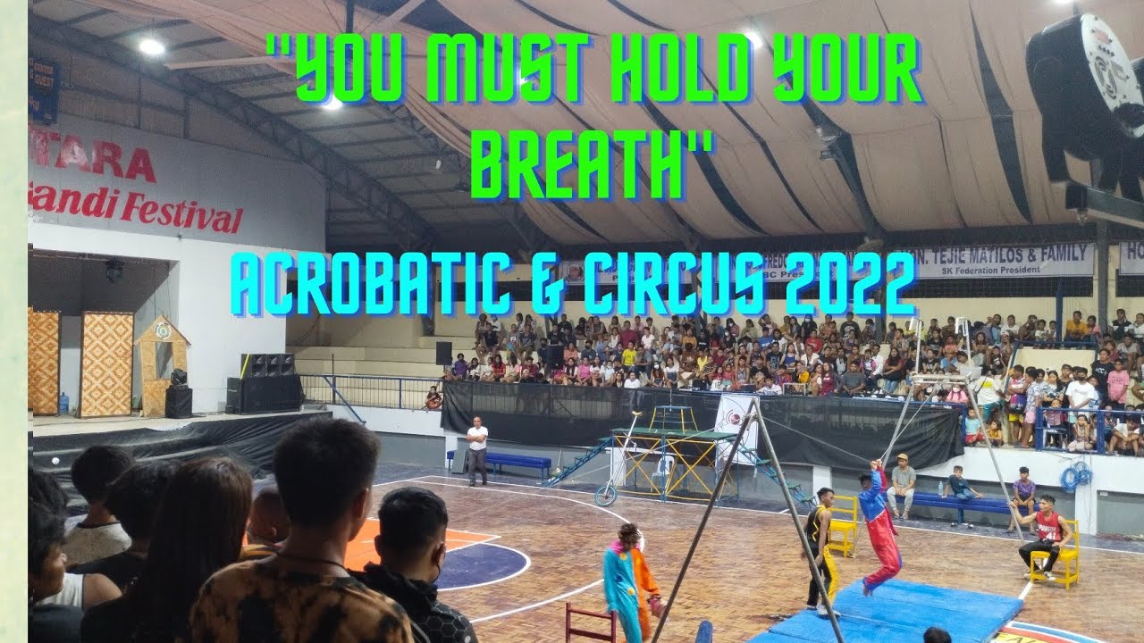 ACROBATIC & CIRCUS LIVE PRESENTATION @ ALCANTARA, CEBU/PART 1 - YouTube