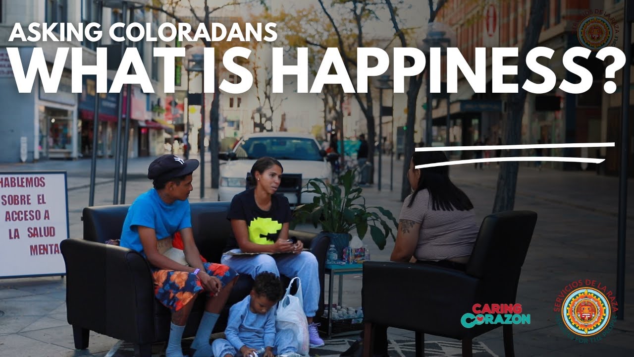 Coloradans share what HAPPINESS means to them | How we are bridging the ...