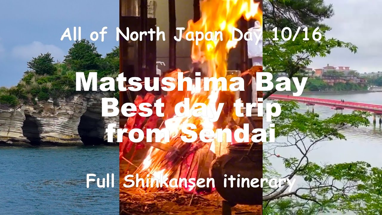 A perfect relaxing day trip to Matsushima Bay from Sendai in Tohoku ...