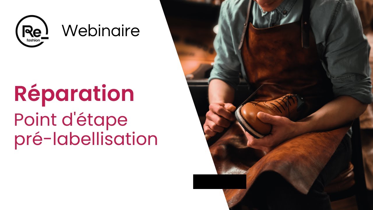 Fonds Réparation : Point d'étape pré-labellisation - YouTube