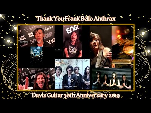 Thank You Frank Bello Anthrax | Davis Guitar 30th Anniversary 2019 ...