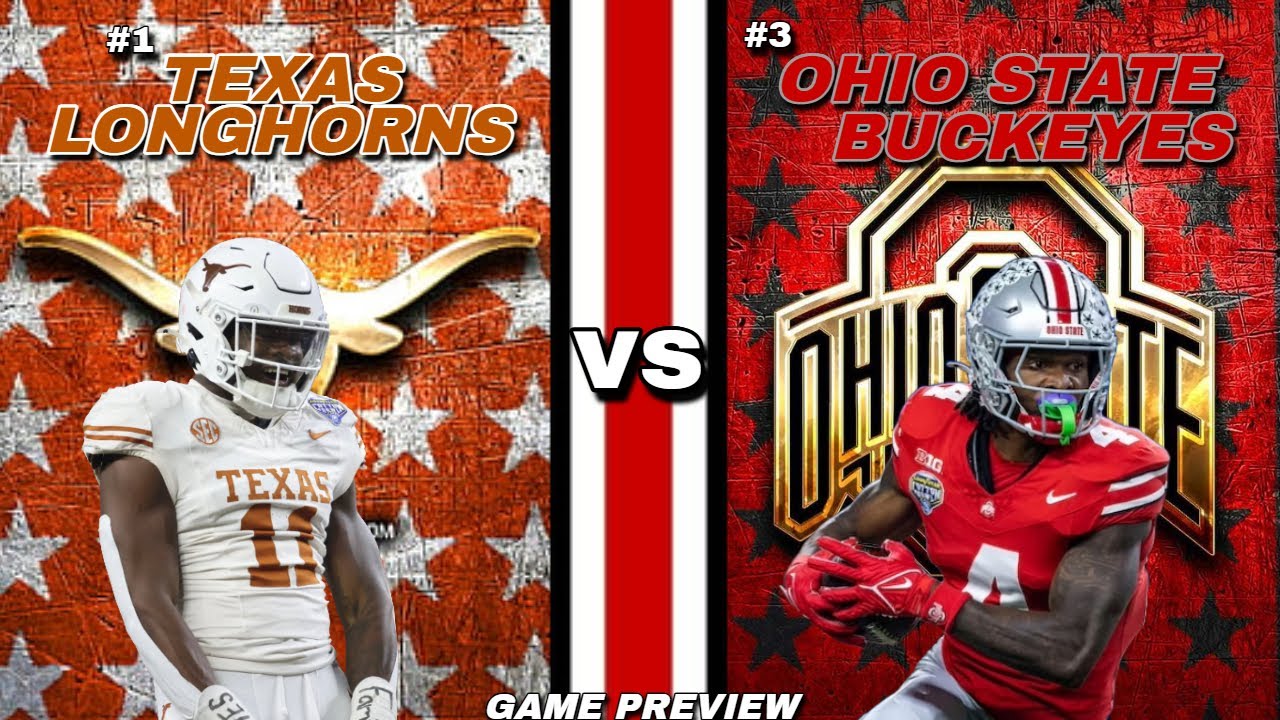 #1 Texas Longhorns vs #3 Ohio State Buckeyes Week 1 GAME PREVIEW! - YouTube