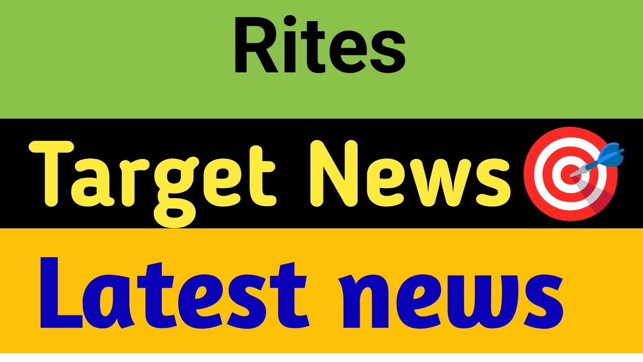 Rites share ☀️ Rites share target 🎯 Rites share latest news - YouTube