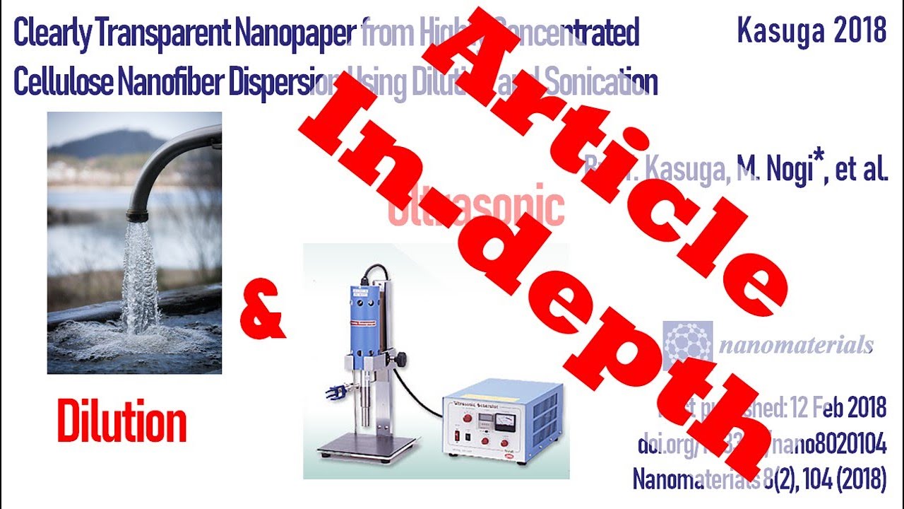 [ARTICLE 2018] How to make highly transparent nanopaper from high ...