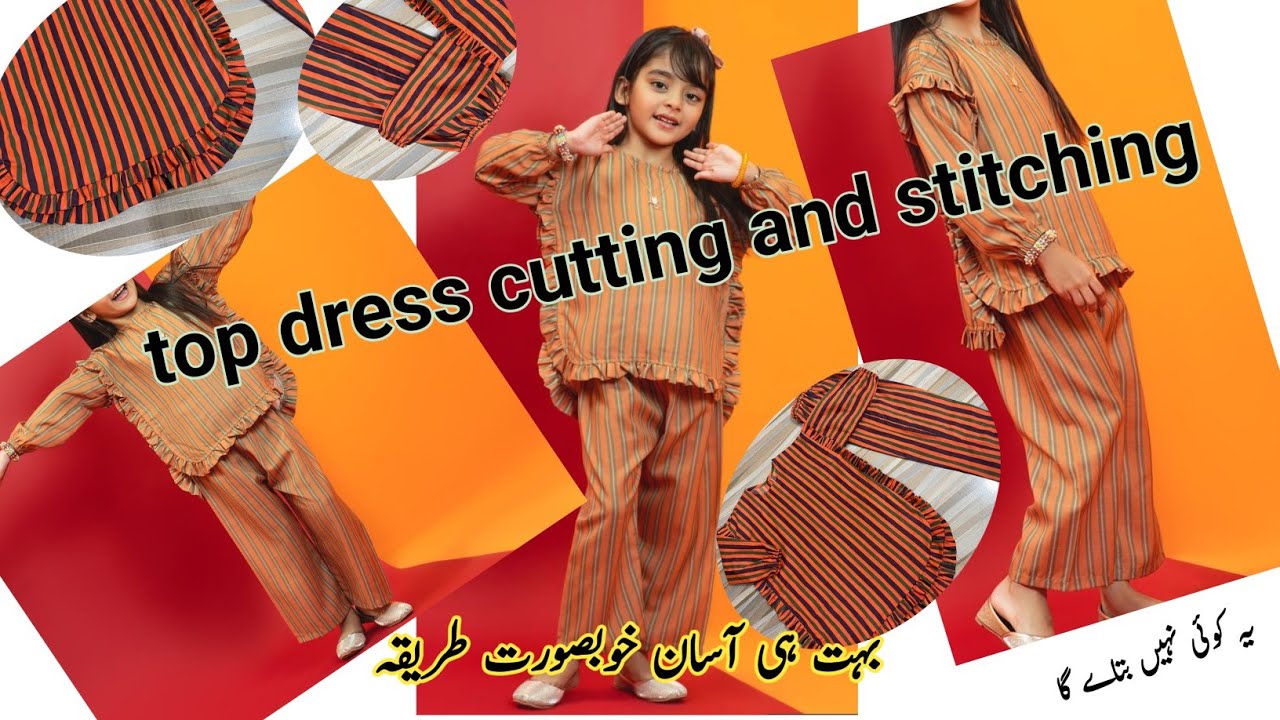 top dress cutting and stitching || Stylish dress design cutting and ...