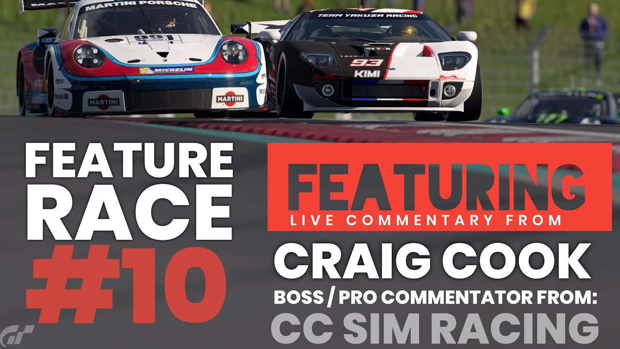 CCR #64 - GT7 Feature Race #10 LIVE! Starring: Craig Cook from CC Sim ...