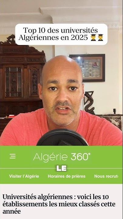 Top 10 des universités algériennes en 2025 : le classement uniRank - YouTube