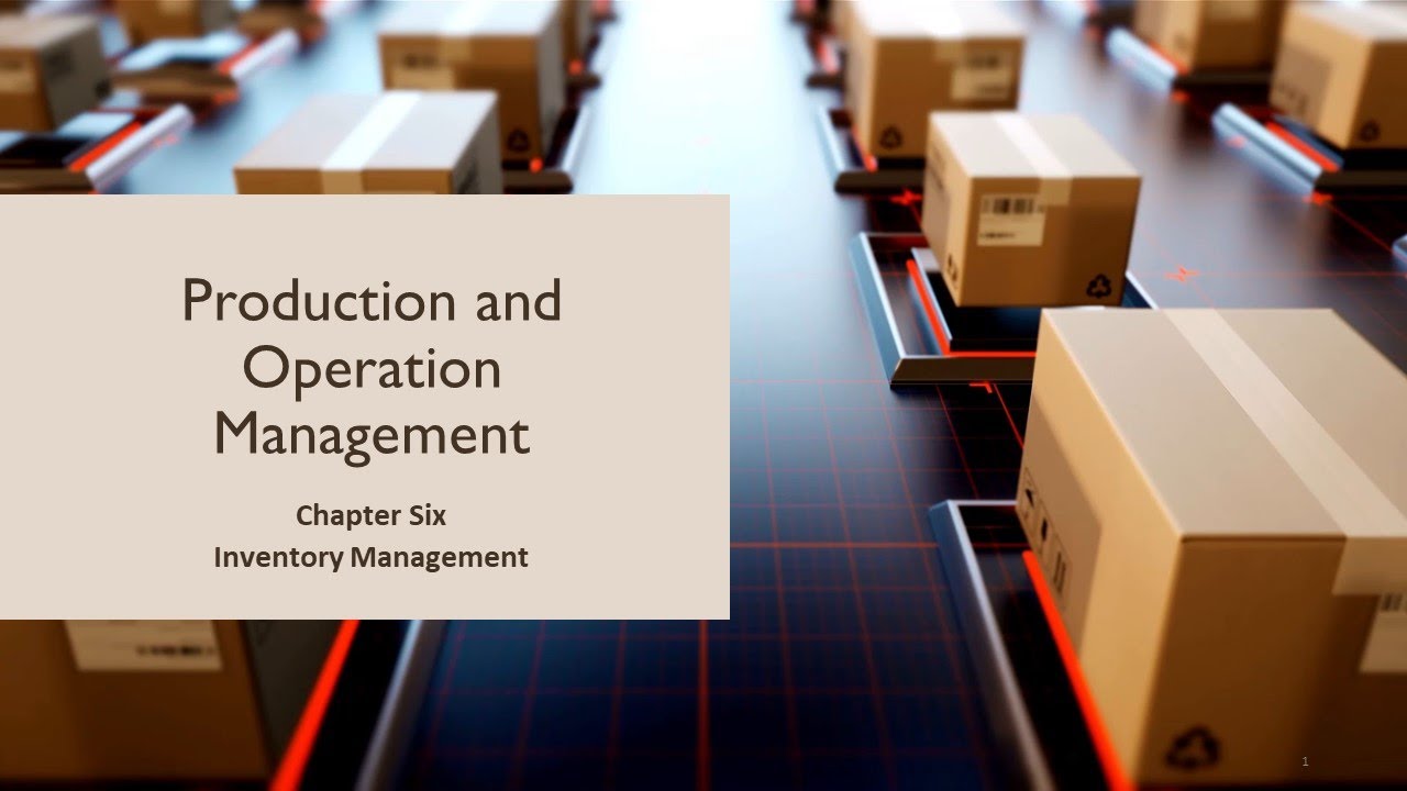 Production and Operation Management | Chapter 6 inventory Management ...
