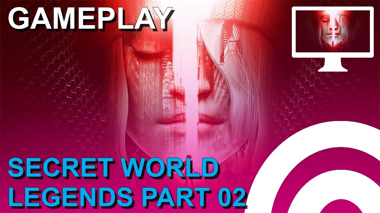 Secret World Legends Tutorial Gameplay Part 02 - YouTube