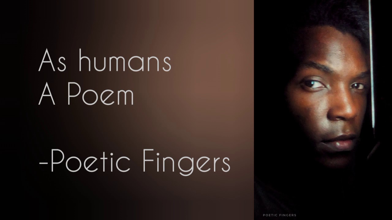 We as Humans. Spoken Poetry - YouTube