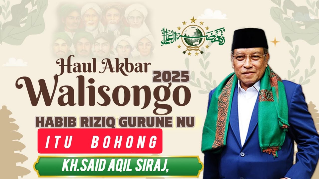 🔴LIVE HABIB RIZIQ GURUNE NU? BOHONG] KH.SAID AQIL SYIRAJ, - YouTube