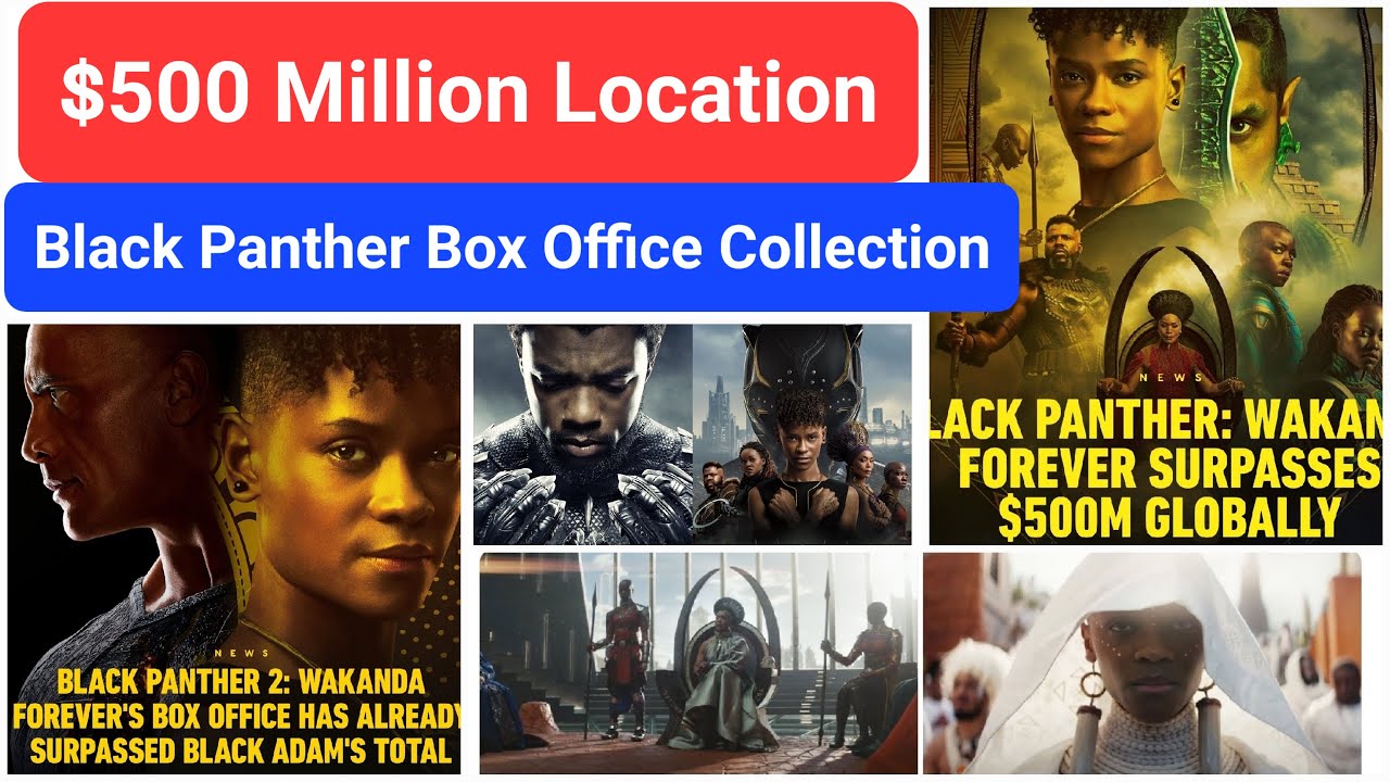 Black Panther $500 Box Office Collection Vs Rock Adam - YouTube