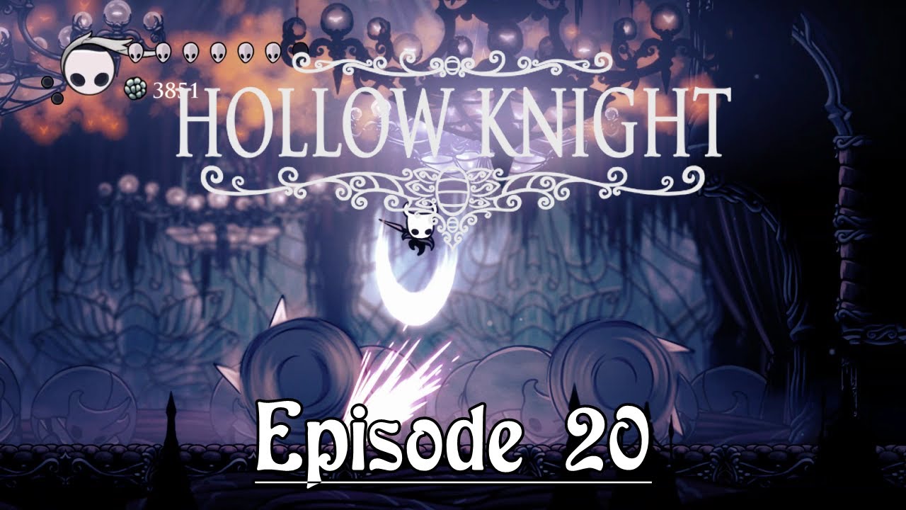 Hollow Knight - Episode 20: Watcher's Spire - YouTube