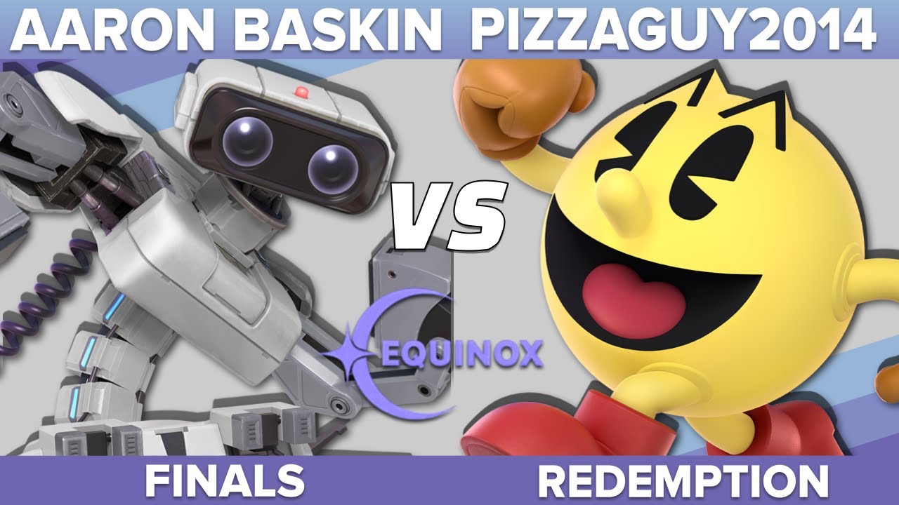 Equinox Redemption Finals - Aaron Baskin (ROB) vs Pizzaguy2014 (Pac-Man ...
