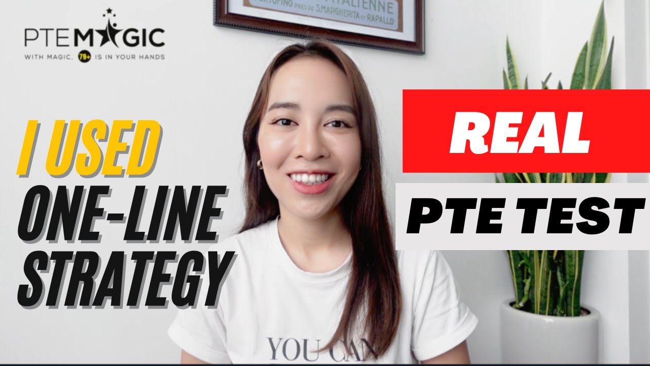 I used One-line strategy in the real PTE exam ( + discussing ...