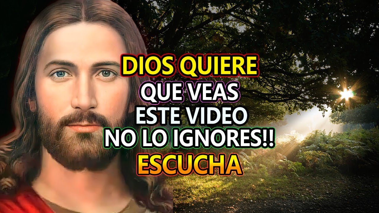 🛑DIOS QUIERE QUE VEAS ESTE VIDEO,👉 NO LO IGNORES! - YouTube