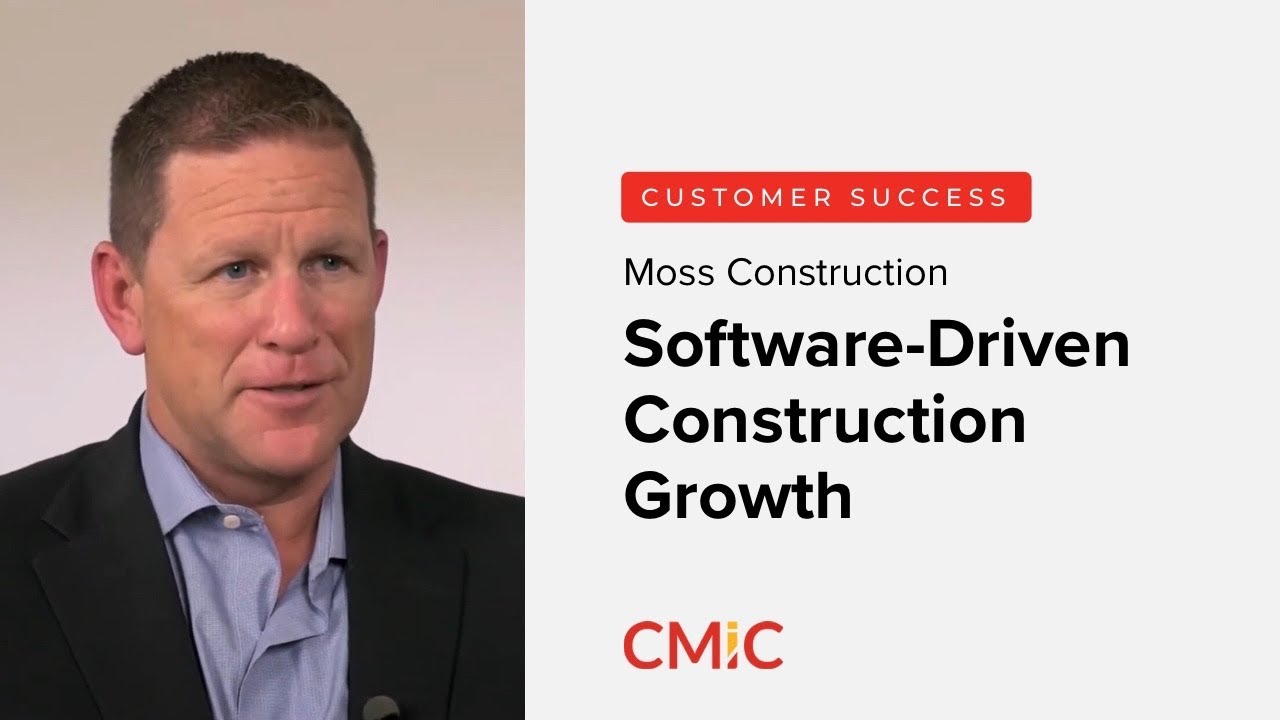 Moss Construction's Remarkable Growth with CMiC Software: A Testimonial ...