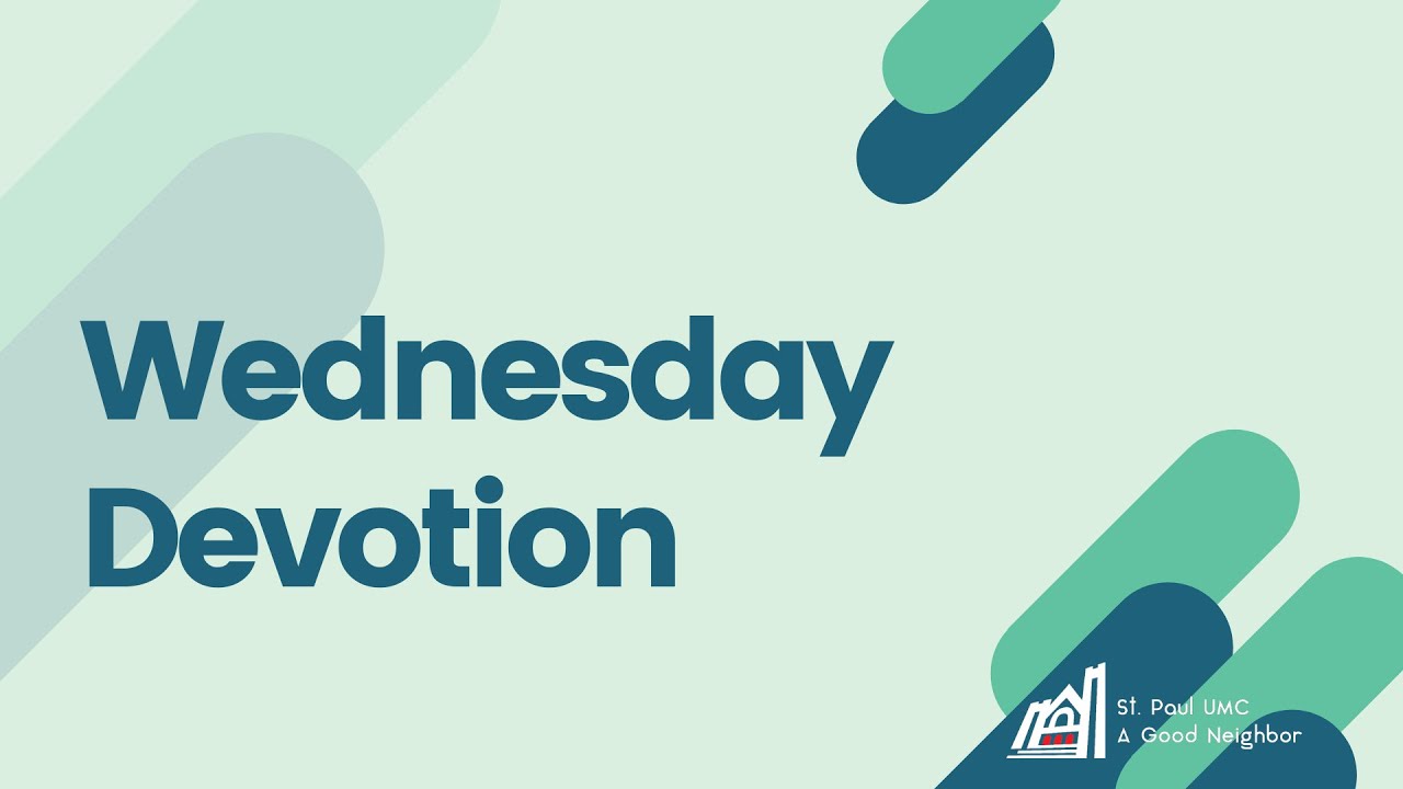 Wednesday Devotion - YouTube